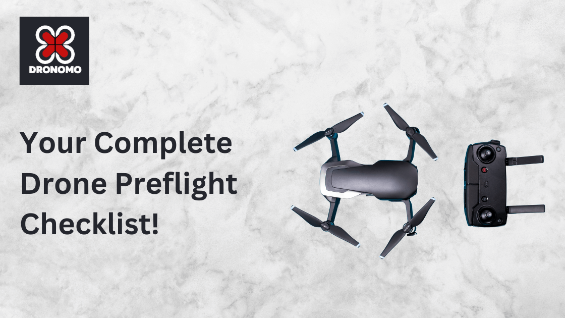 Take Flight with Confidence: Your Complete Drone Preflight Checklist ...